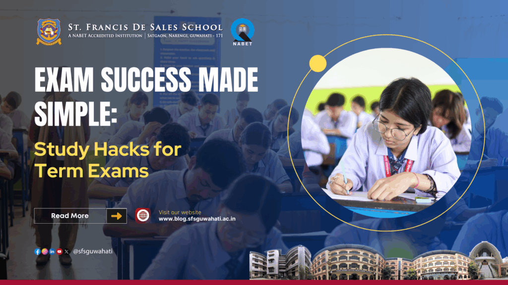Exam Success Made Simple: Study Hacks for Term Exams – SFS Blogs